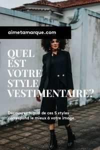 Savez-vous reconnaître votre style vestimentaire? - aime ta marque